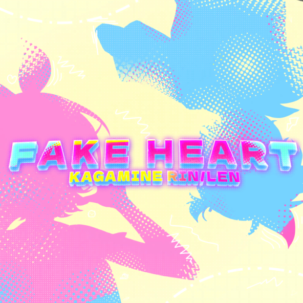FAKE HEART | プロジェクトセカイ攻略Wiki